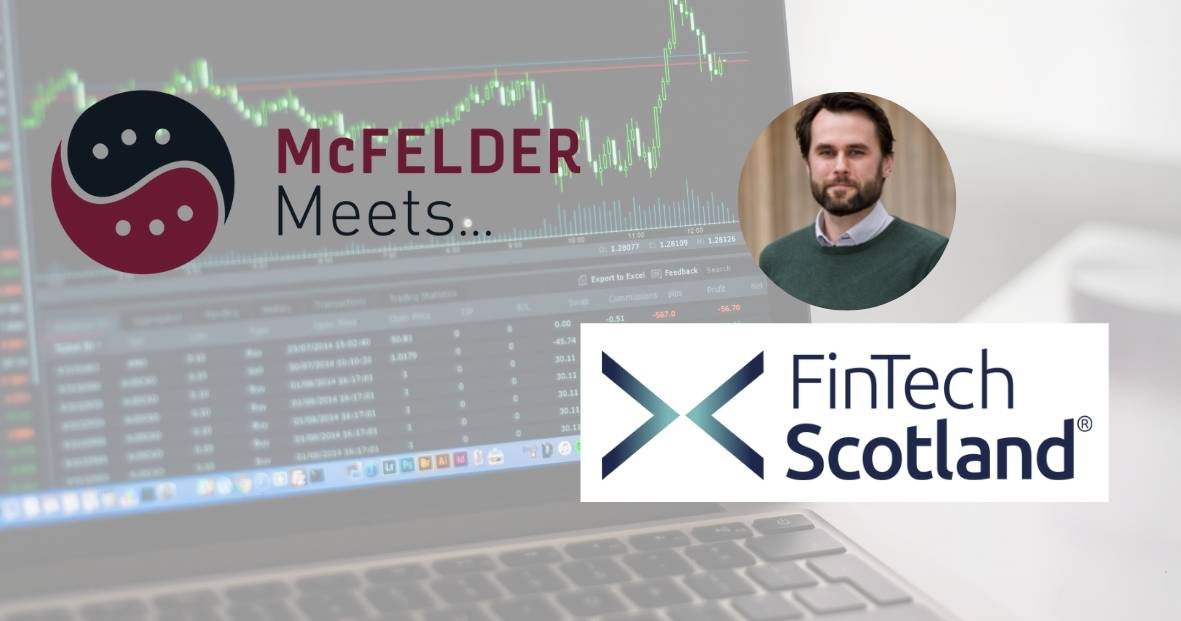 The FinTech Industry in Scotland - Mickael Paris - McFelder Translations